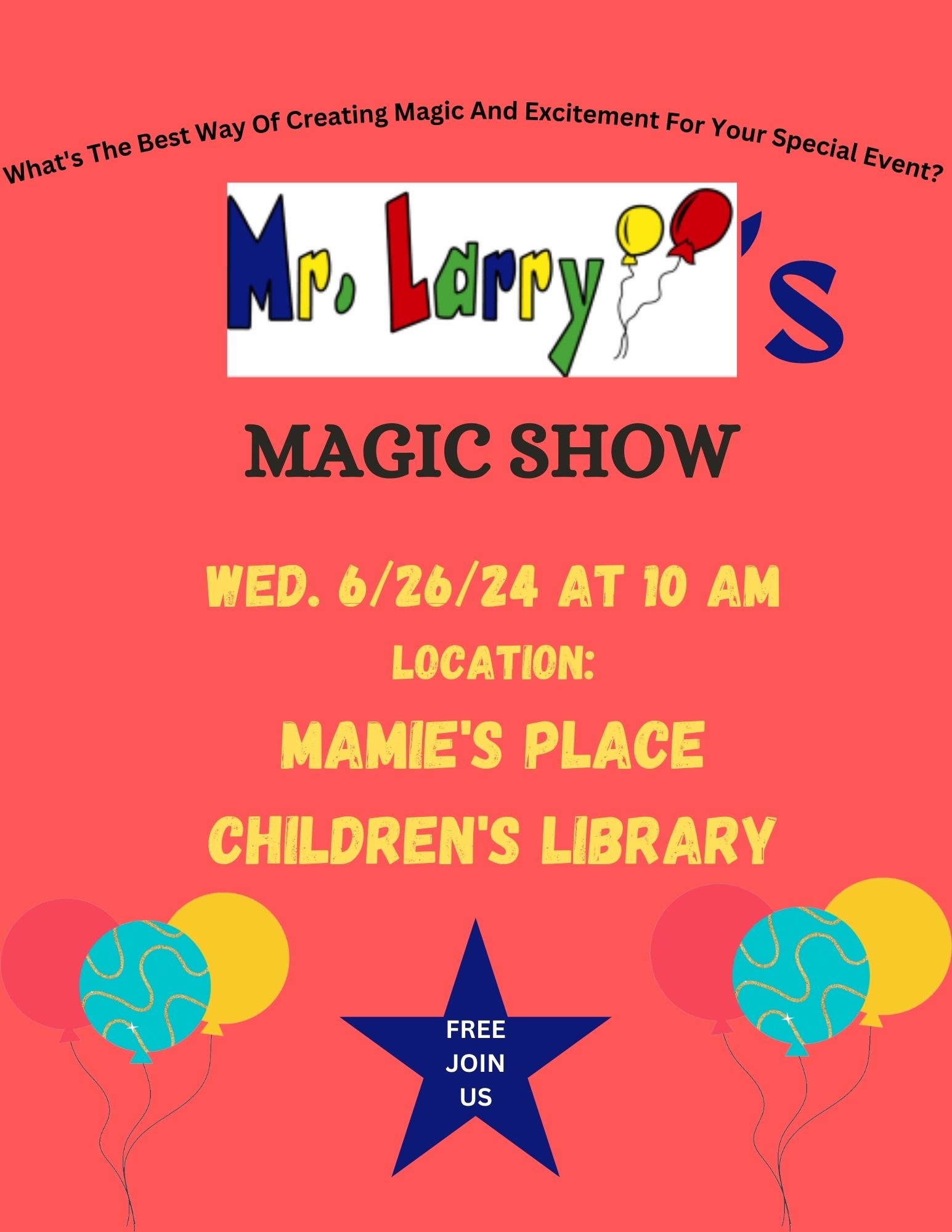 Mr. Larry's Magic Show | Alexander City, AL